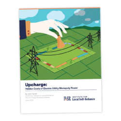 Monopoly Utilities - ILSR Energy Democracy Initiative