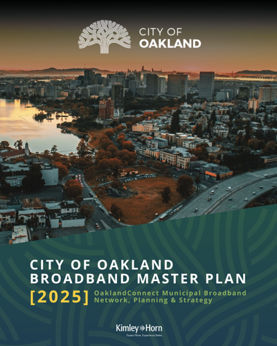 Oakland Unveils Ambitious Plan to Build City-Owned Open Access Network ...