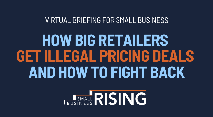 How Big Retailers Get Illegal Pricing Deals and How to Fight Back ...